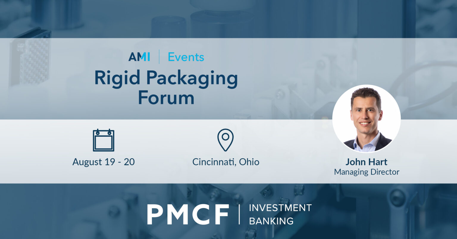 AMI Rigid Packaging Forum | PMCF Investment Banking