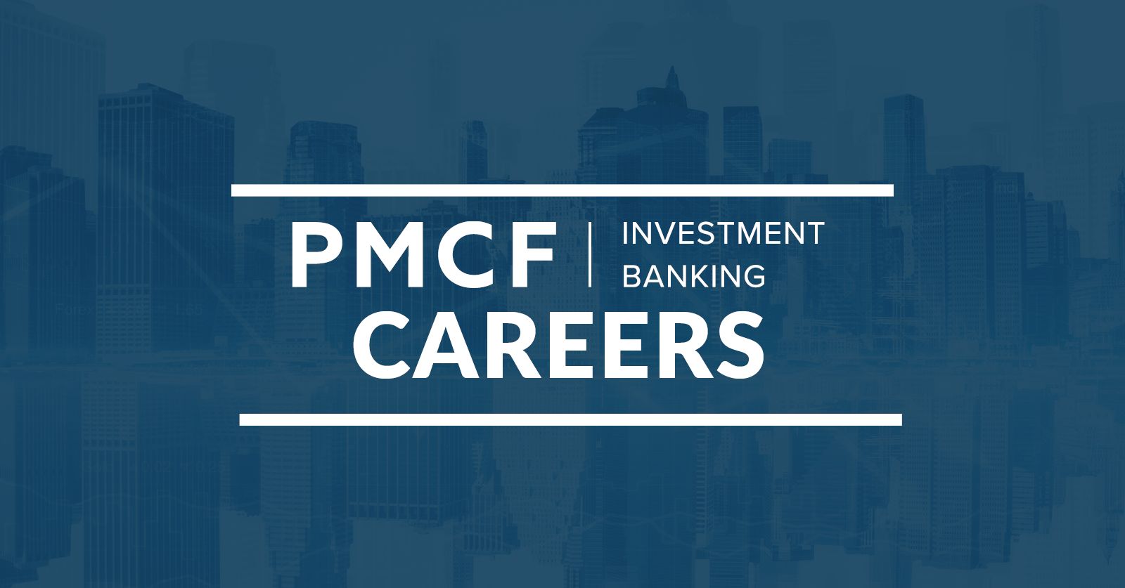 PMCF Associate | PMCF Investment Banking Careers