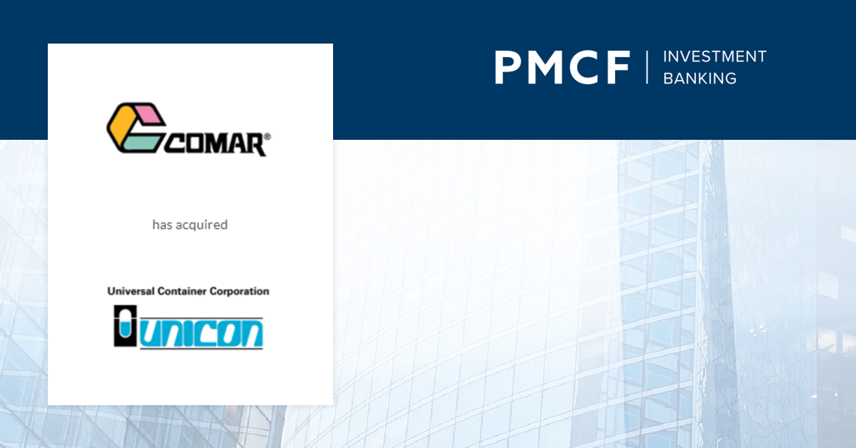 PMCF advises Comar, Inc. in its acquisition of Universal Container ...